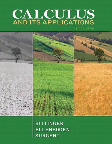 Calculus and Its Applications (10th Edition): Bittinger, Marvin L ...