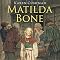 Matilda Bone: Amazon.co.uk: Cushman, Karen: Books
