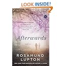 Afterwards: A Novel: Rosamund Lupton: 9780307716552: Amazon.com: Books