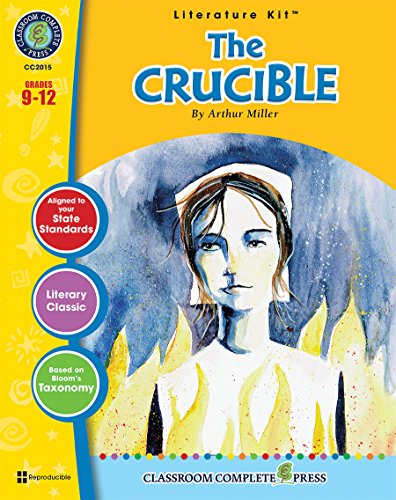 The Crucible - Novel Study Guide Gr. 9-12 - Classroom Complete Press ...