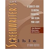 Amazon.com: The Screenwriter's Bible: A Complete Guide to Writing ...