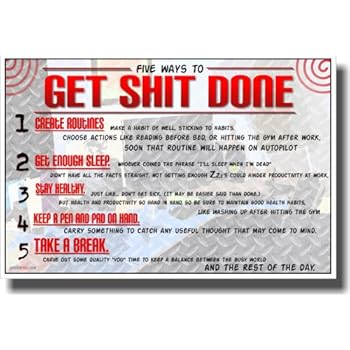 Amazon.com: "Get Shit DONE" Motivational Poster - Dept. of Motivation ...