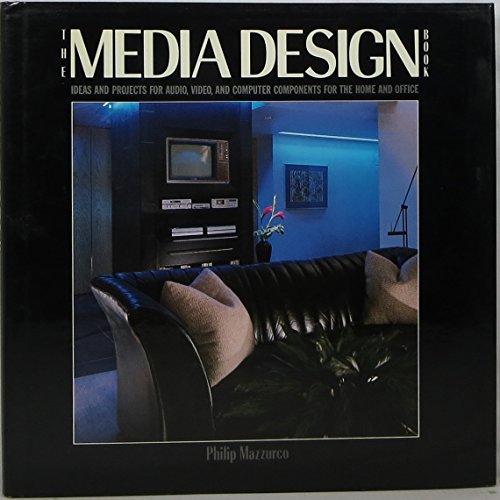 Media Design Book: Ideas and Projects for Audio, Video, and Computer ...