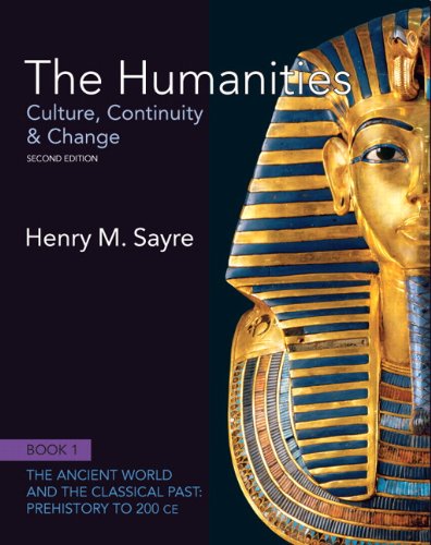 The Humanities: Culture, Continuity and Change, Book 1: Prehistory to ...