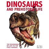 Encyclopedia of Dinosaurs and Prehistoric Life: DK Publishing: 9780756638368: Amazon.com: Books