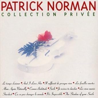 Patrick Norman/ Collection Privee: Norman, Patrick: Amazon.ca: Music