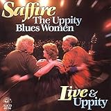 Saffire - The Uppity Blues Women, Saffire-the Uppity Blues Women, Ann ...