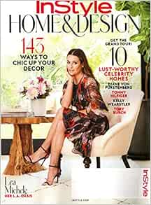 InStyle Home & Design Magazine Fall 2016 | Lea Michele’s L.A. Oasis ...