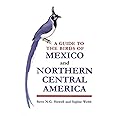 A Guide to the Birds of Mexico and Northern Central America : Howell ...