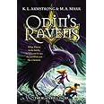 Odin's Ravens (The Blackwell Pages, 2): Armstrong, K. L., Marr, Melissa ...