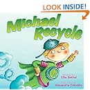 Michael Recycle: Ellie Bethel, Alexandra Colombo: 9781600102240: Amazon ...