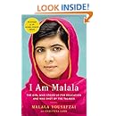 I Am Malala: The Girl Who Stood Up for Education and Was Shot by the ...