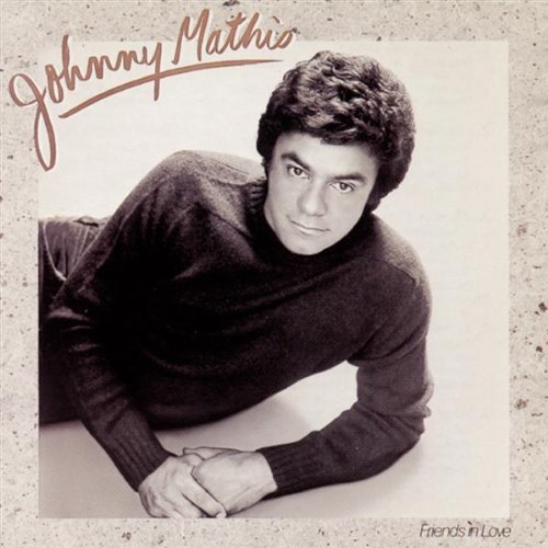 Friends in Love (Johnny Mathis album) - Alchetron, the free social ...