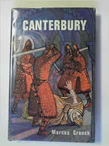 Canterbury: CROUCH, Marcus: 9780582150416: Amazon.com: Books