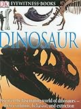 Dinosaur (DK Eyewitness Books): David Lambert: 9780756658106: Amazon.com: Books