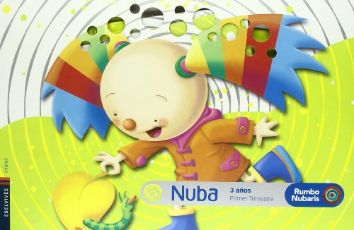 Nuba Infantil 3 años (Primer Trimestre) (Rumbo Nubaris) (Spanish ...