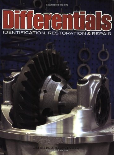 Differentials: Identification, Restoration & Repair: Jim Allen, Randy ...