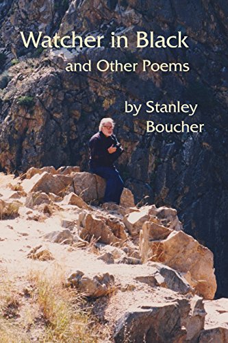 Amazon.com: Watcher in Black and Other Poems: 9780983489320: Boucher ...