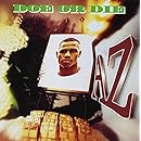 AZ - Doe Or Die - Amazon.com Music