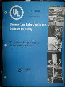 UL 1076 Proprietary Burglar Alarm Units and Systems (Underwriter's ...