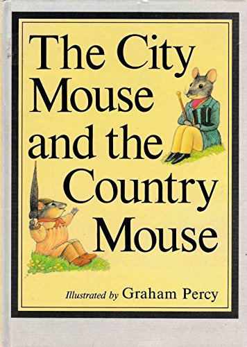 The City Mouse and The Country Mouse: Rh Value Publishing ...