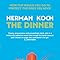 The Dinner: Amazon.co.uk: Herman Koch: 9781848873827: Books