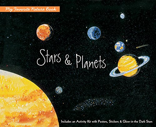 My Favorite Nature Book: Stars & Planets: Includes an Activity Kit with ...