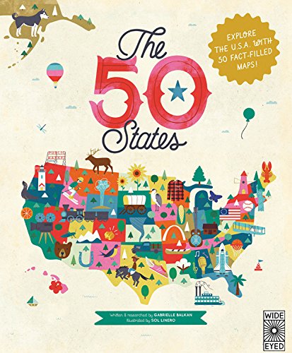 The 50 States - B&N: Explore the U.S.A with 50 fact-filled maps ...