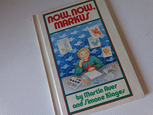 Now Now Marcus: Auer, Martin, Klages, Simone: 9780688089740: Amazon.com ...