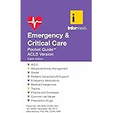 Emergency & Critical Care Pocket Guide, ACLS Version: Paula Derr, Laura Criddle, Rhienna Guedry ...