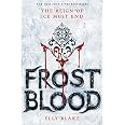 Amazon.com: Frostblood (The Frostblood Saga, 1): 9780316273251: Blake ...