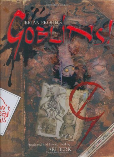 Goblins!: Froud, Brian, Berk, Ari: 9781862056848: Amazon.com: Books