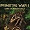 Amazon.com: Primitive War: 9781545500743: Pettus, Ethan: Books