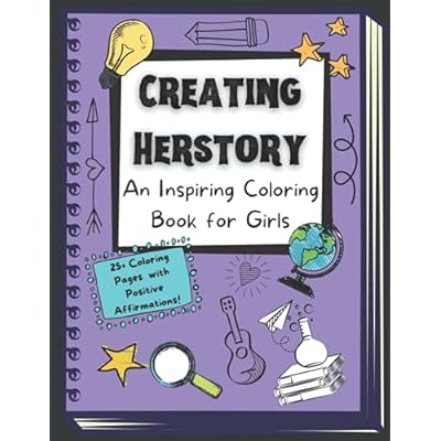 Empowering Coloring Book for Girls and Tweens with Positive ...