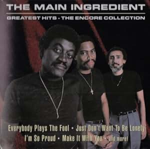 - The Main Ingredient - Greatest Hits: The Encore Collection by Main ...