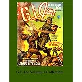 G.I. Joe: The IDW Collection, Vol. 1: Hama, Larry, Dixon, Chuck ...