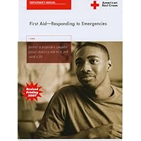 American Red Cross First Aid: Responding To Emergencies: 9781584804000 ...