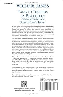 Talks to Teachers on Psychology and to Students on Some of Life's ...