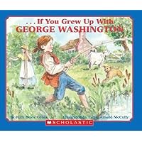 If You Grew Up With Abraham Lincoln: Mcgovern, Ann, Ulrich, George ...