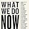 WHAT WE DO NOW: Standing Up for Your Values in Trump's America: Dennis ...