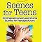 Scenes for Teens: 50 Original Comedy and Drama Scenes for Teenage ...