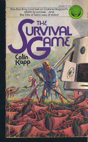 THE SURVIVAL GAME: Kapp, Colin: 9780345251923: Amazon.com: Books