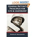 General Patton's Principles for Life and Leadership, 5th Edition ...