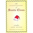 The Autobiography of Santa Claus: Guinn, Jeff: 9781585422654: Amazon ...