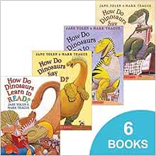 How Do Dinosaurs Learn to Read? How Do Dinosaurs Say I'm Mad? How Do ...
