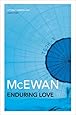 Enduring Love: Amazon.co.uk: Ian McEwan: 9780099276586: Books