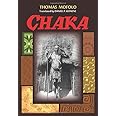Amazon.com: Chaka: 9781478607151: Thomas Mofolo, Daniel P. Kunene: Books