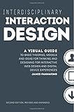 Interdisciplinary Interaction Design: A Visual Guide to Basic Theories ...