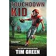 Touchdown Kid: Green, Tim: 9780062293862: Amazon.com: Books