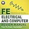 PPI FE Electrical and Computer Review Manual – Comprehensive FE Book for the FE Electrical and ...